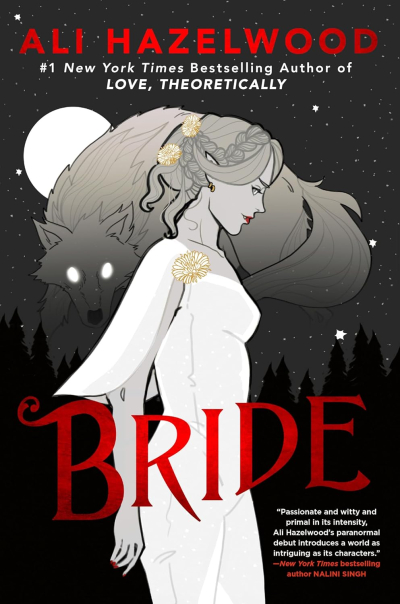 Bride by Ali Hazelwood | Florence County Library System
