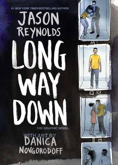 Long Way Down: The Graphic Novel by Jason Reynolds | Florence County ...